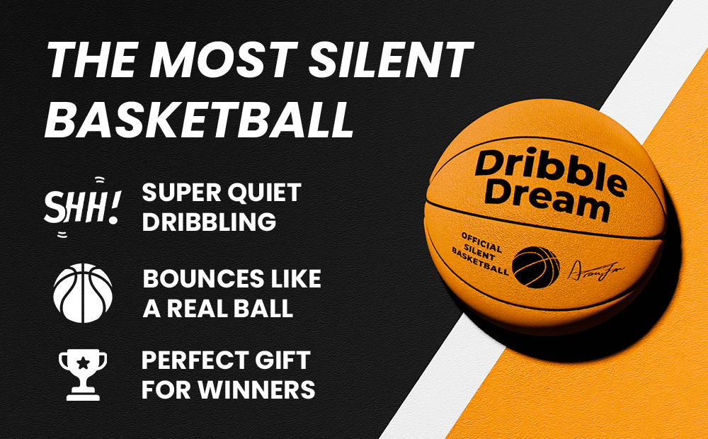 Dribble Dream - The Original Silent Basketball – DribbleDream